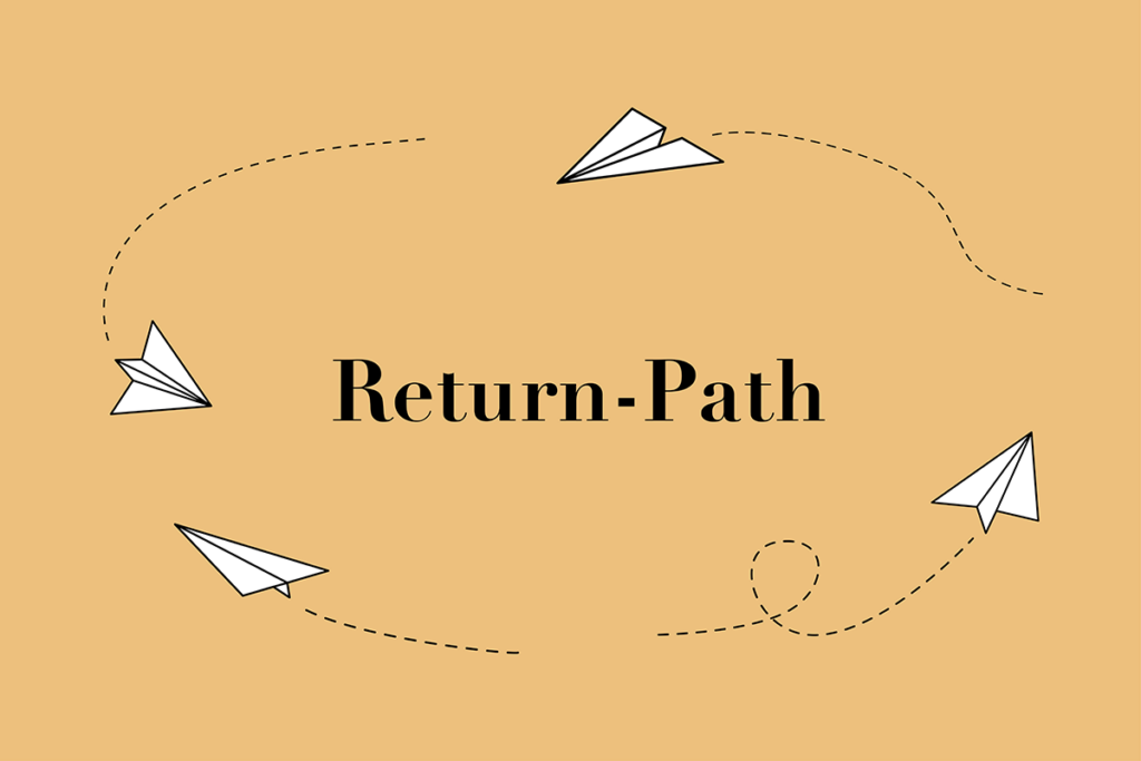 Return-Pathとは？ 到達率との関係や設定方法について解説 - ベアメールブログ